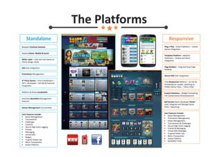 GAMING INDUSTRY ENABLER. WE PROVIDE WHITE LABEL & CUSTOM GAMES ...