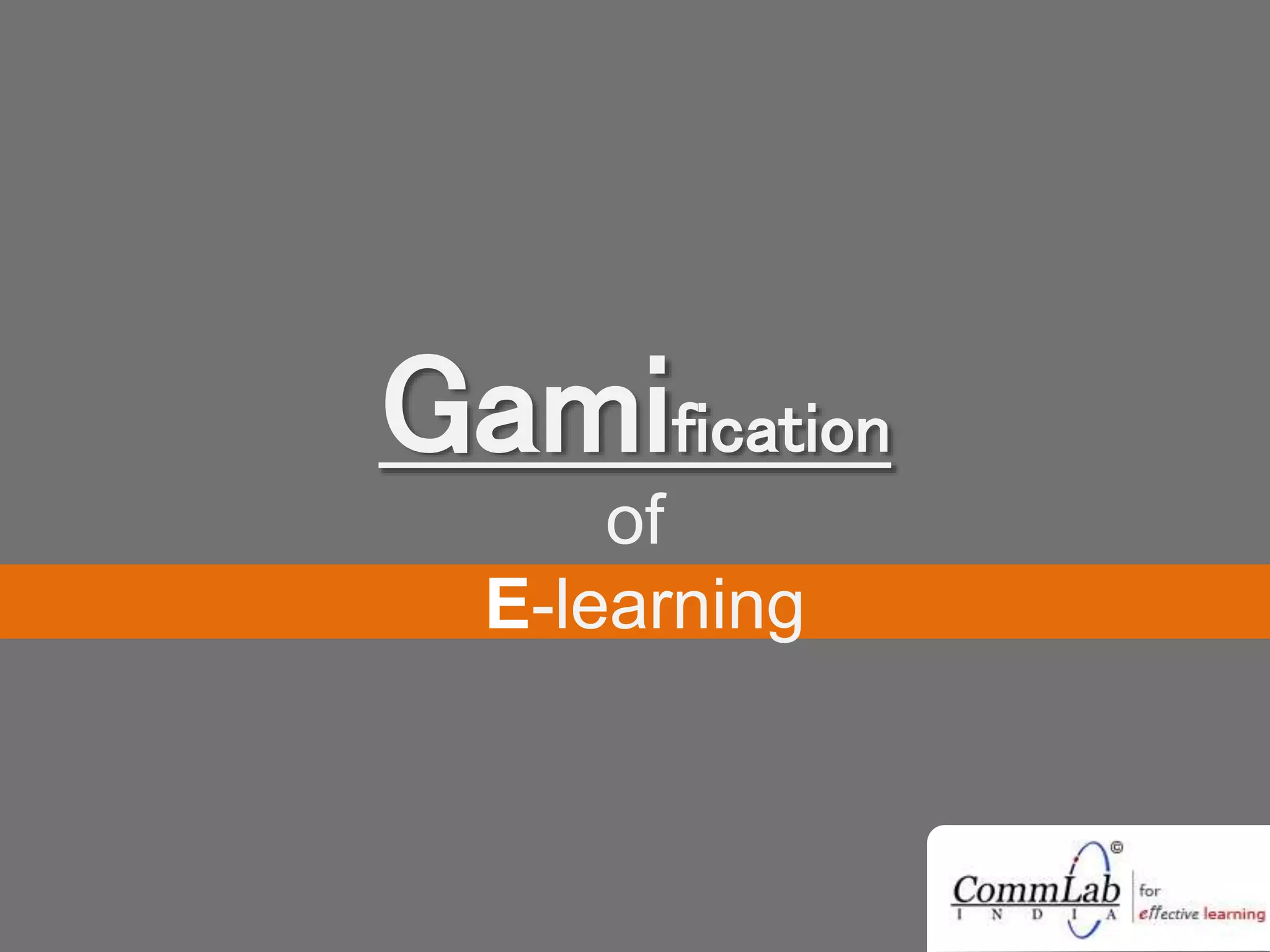 Gamification of E-learning | PPTX