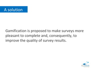 Gamification for Better Survey Design and Higher ROI in Healthcare ...