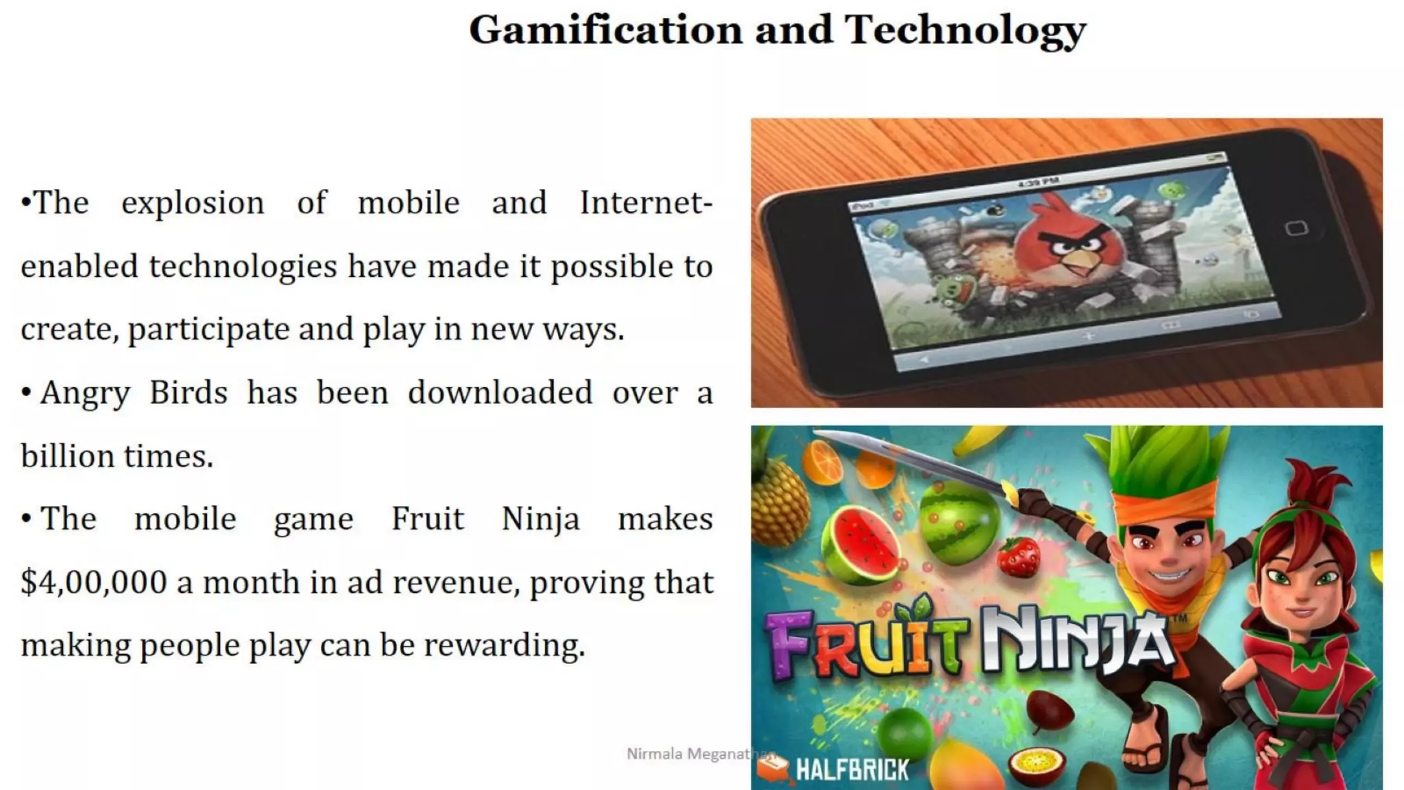Gamification - Gamification and the Fun Theory, Gamification and Major ...