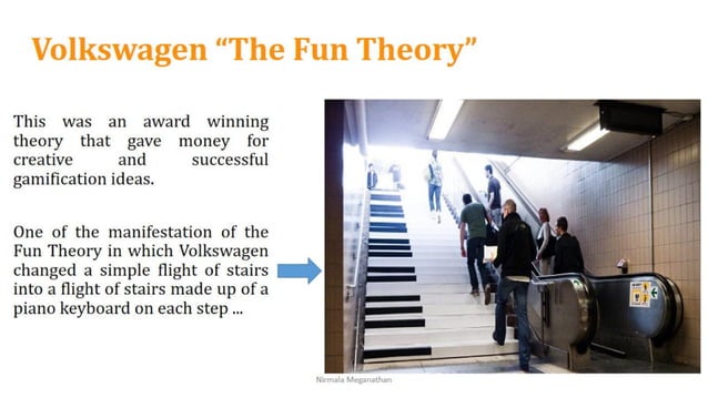 Gamification - Gamification and the Fun Theory, Gamification and Major ...