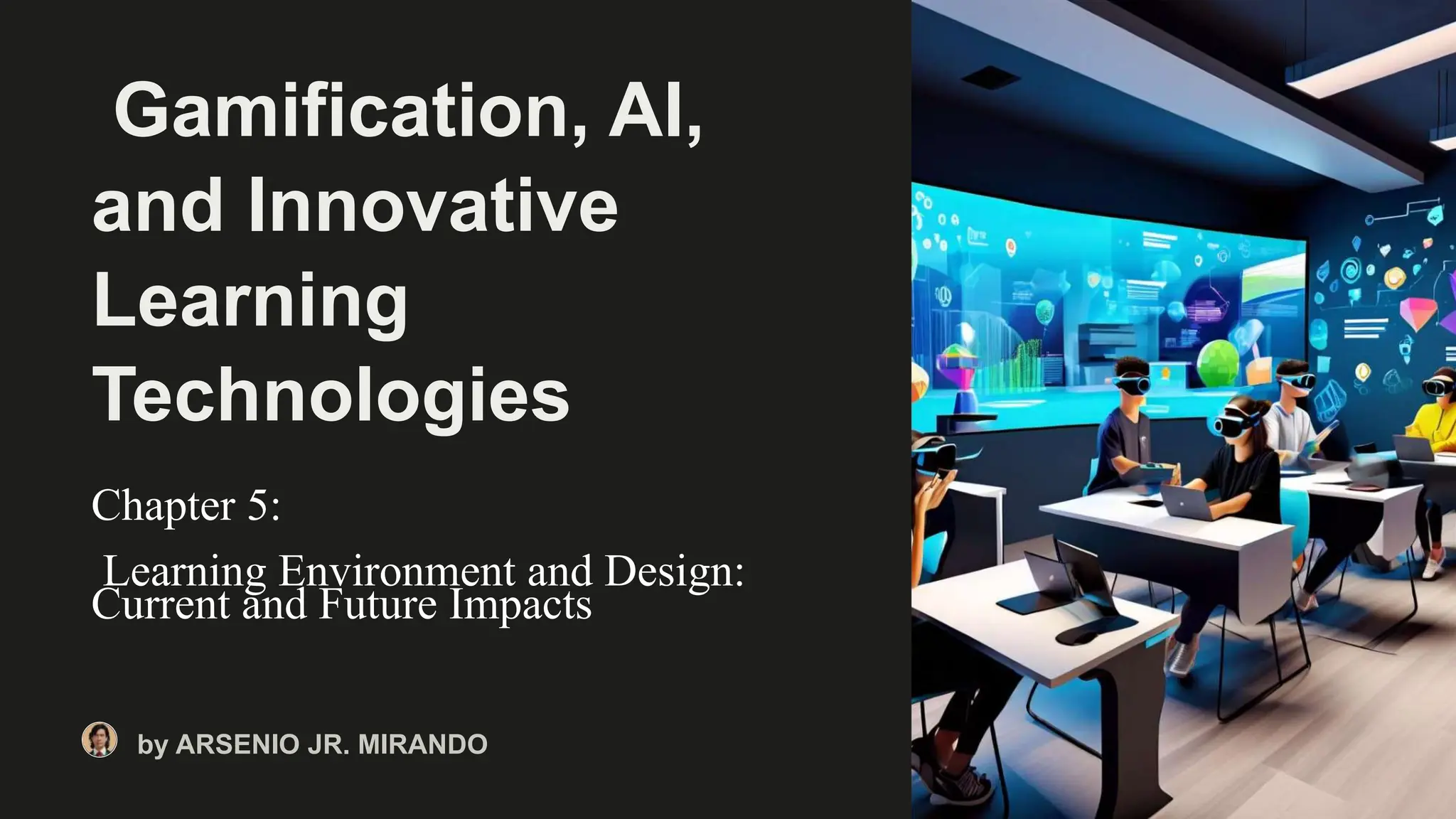 Gamification-AI-and-Innovative-Learning-Technologies.pptx