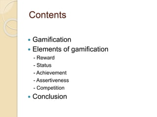 Gamification important elements- | PPTX