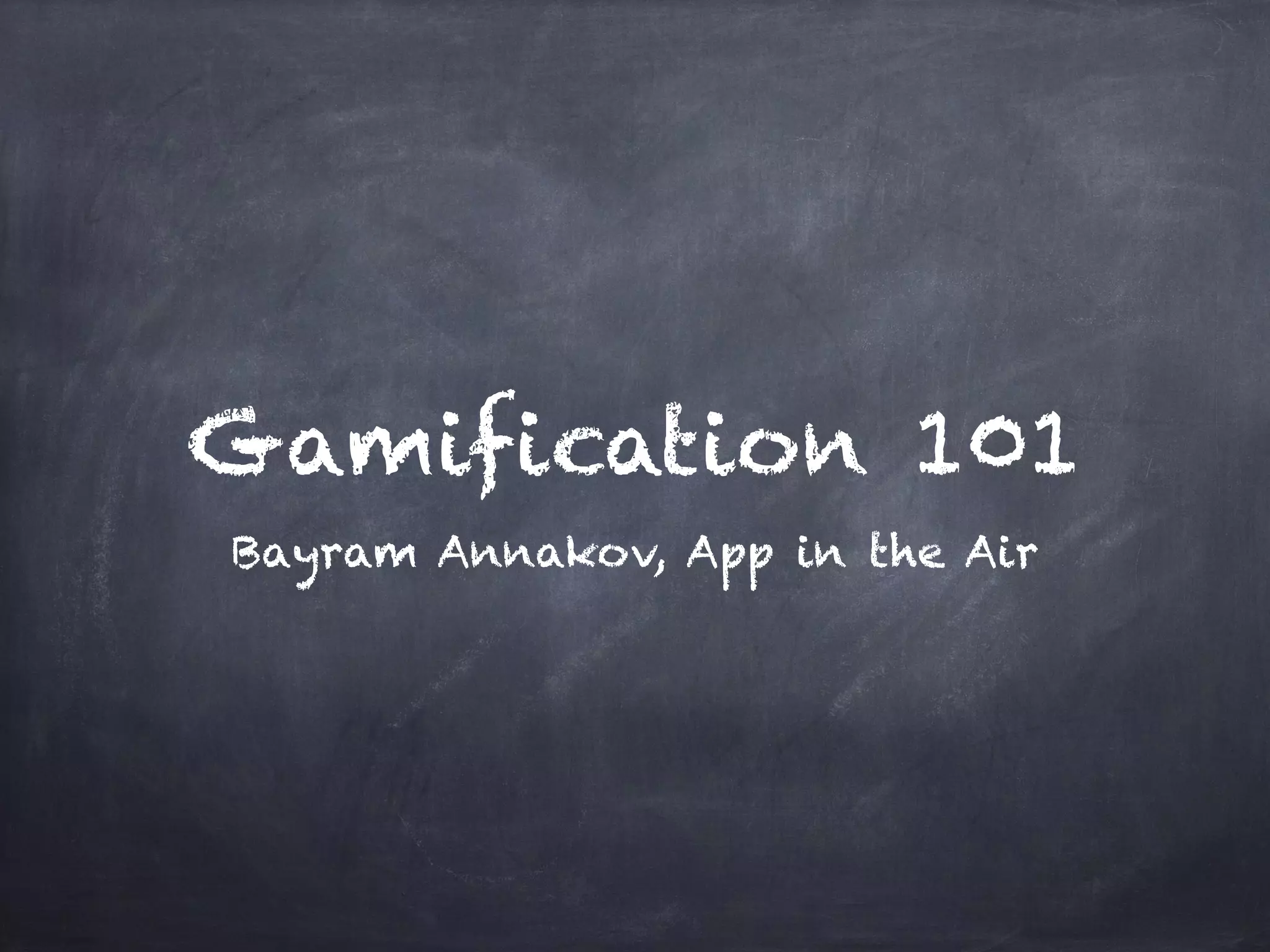 Gamification 101 - Intro | PPT | Free Download