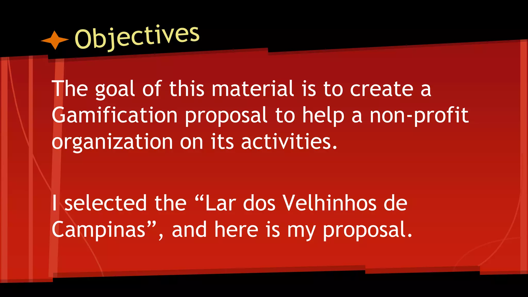 Gamification Proposal - Lar do Velhinhos de Campinas | PPT