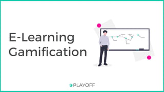 E-learning Gamification | PPT