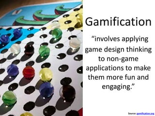 Gamification: How it can be used to Engage Library Users | PPT