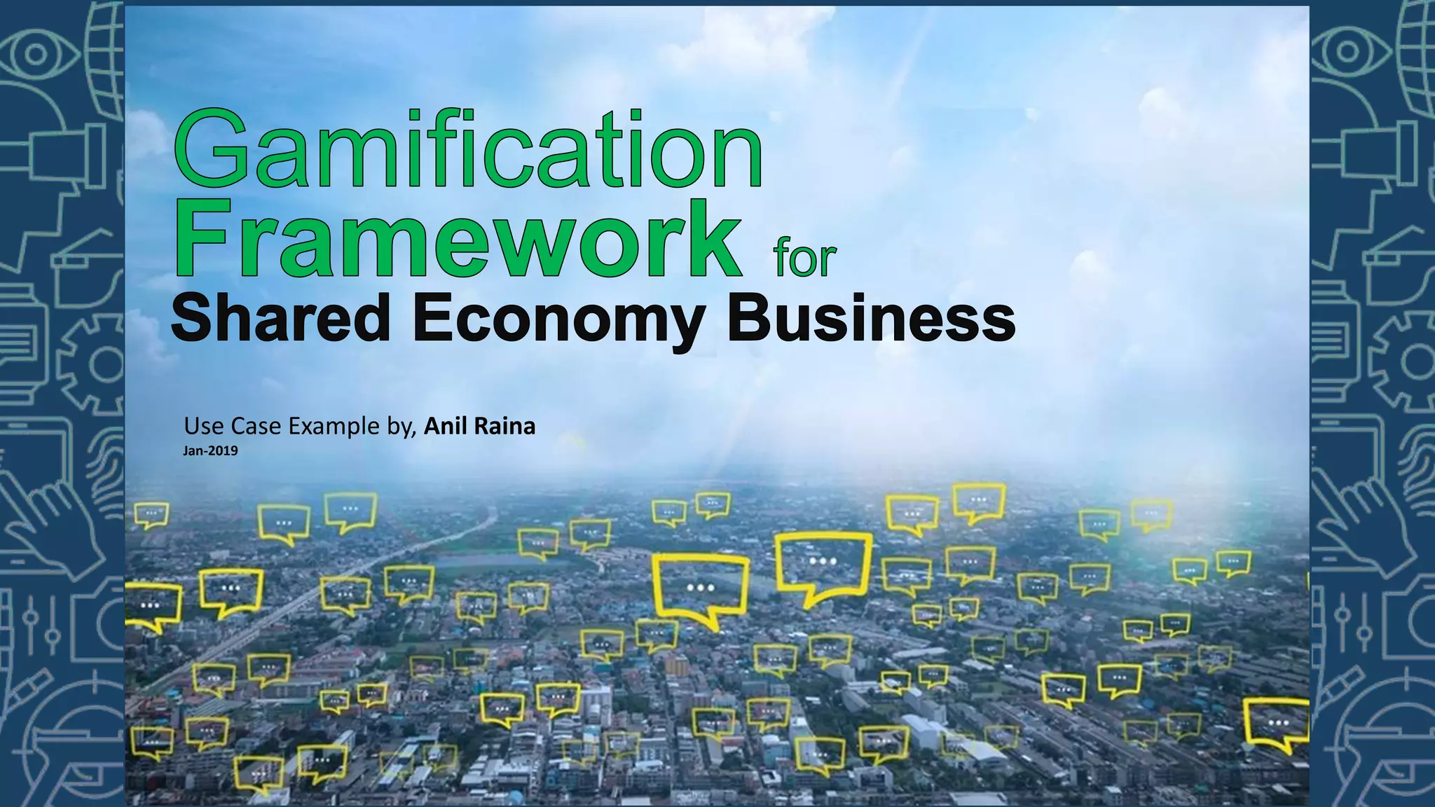 Gamification framework shared economy business | PPTX