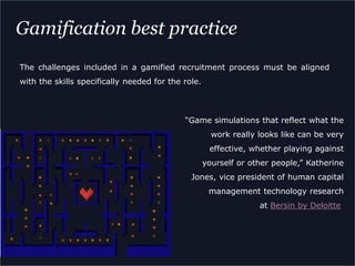 The Gamification of Recruitment | PPTX