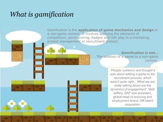 The Gamification of Recruitment | PPTX