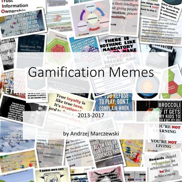 Gamification memes from the past 4 years | PPTX