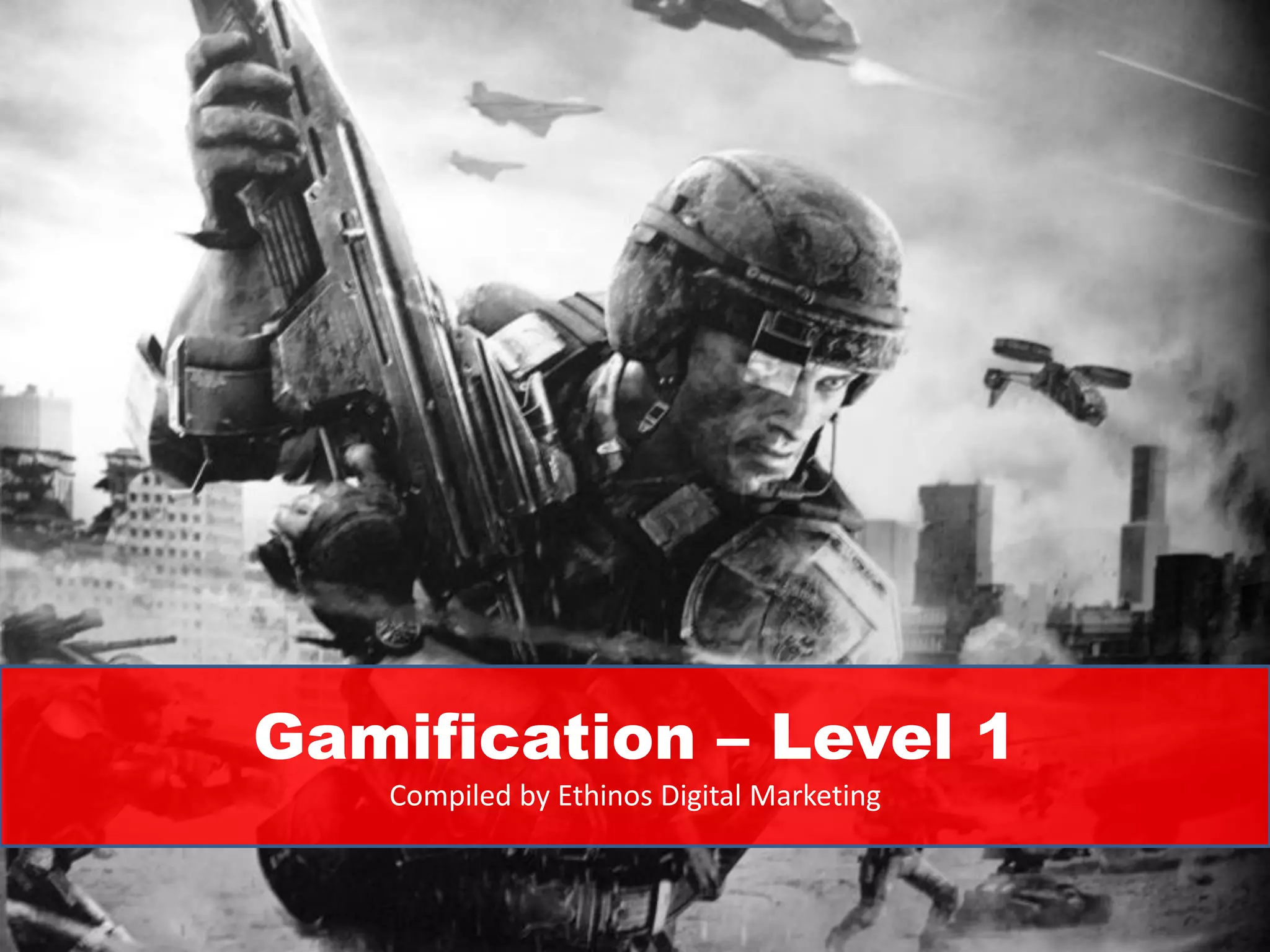 Gamification - Level 1 | PPT
