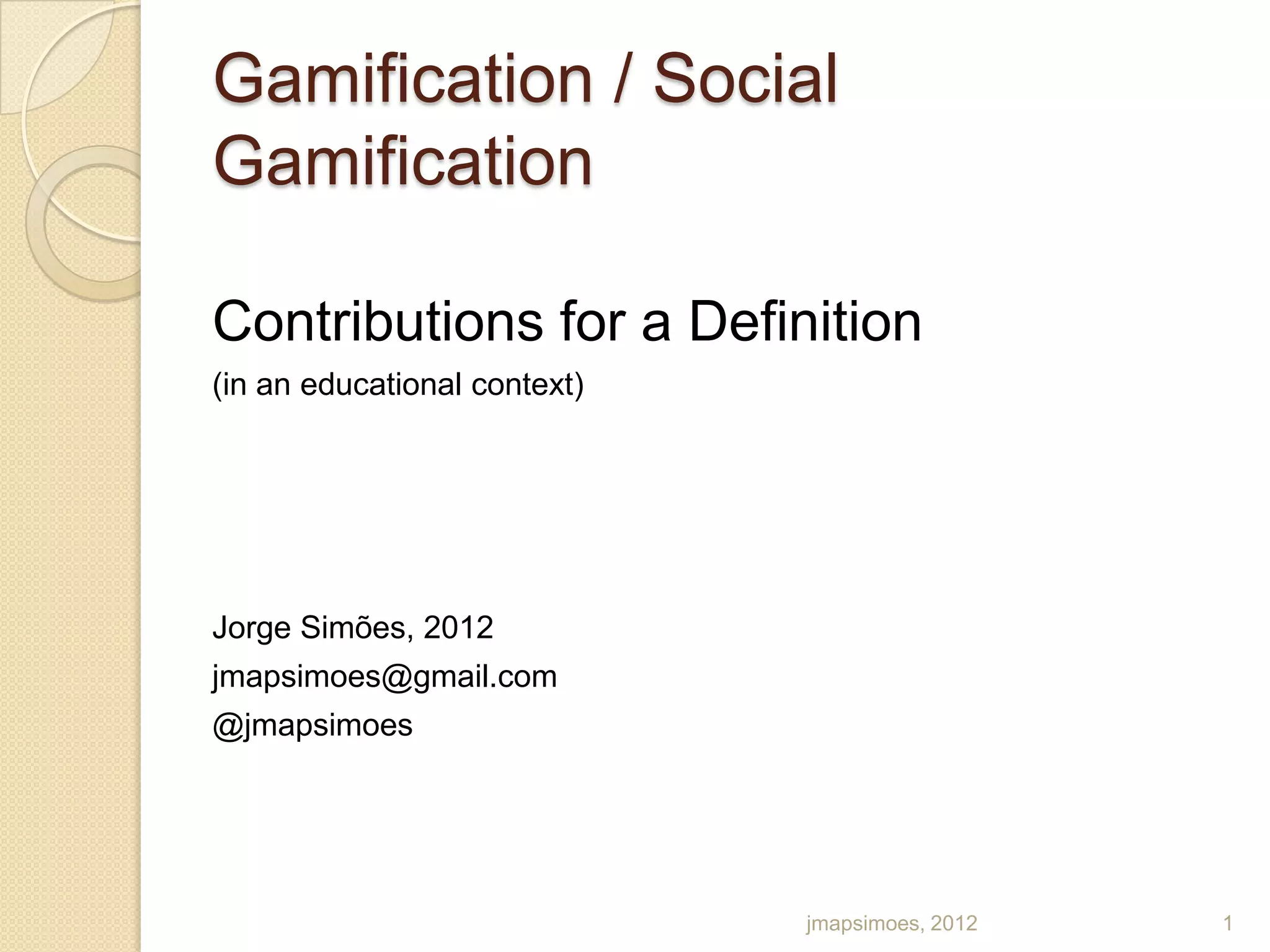 Gamification / Social Gamification of Education | PPTX
