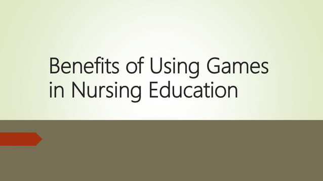 Gamification of nursing education | PPTX | Educational Video Games ...