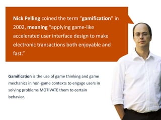Introduction to Gamification | PPTX