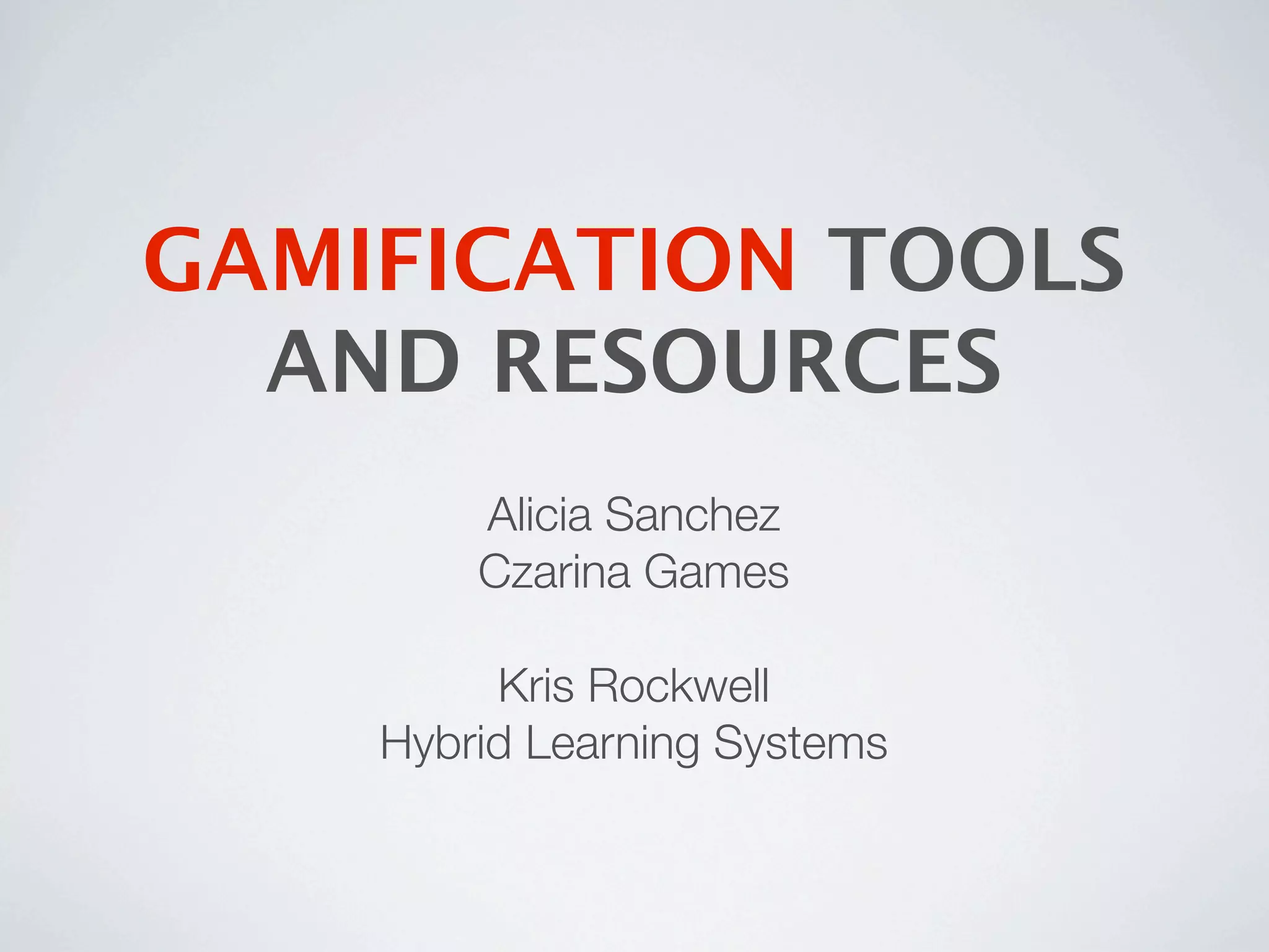 Gamification tool and resources | KEY