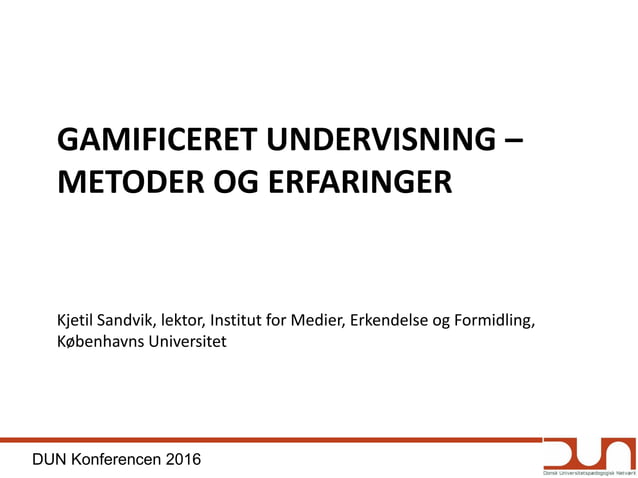 Gamificeret undervisning - metoder og erfaringer | PPT