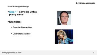 The process of Gamifying_Learning_in_Zoom.pptx