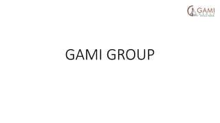 Gami group | PPT