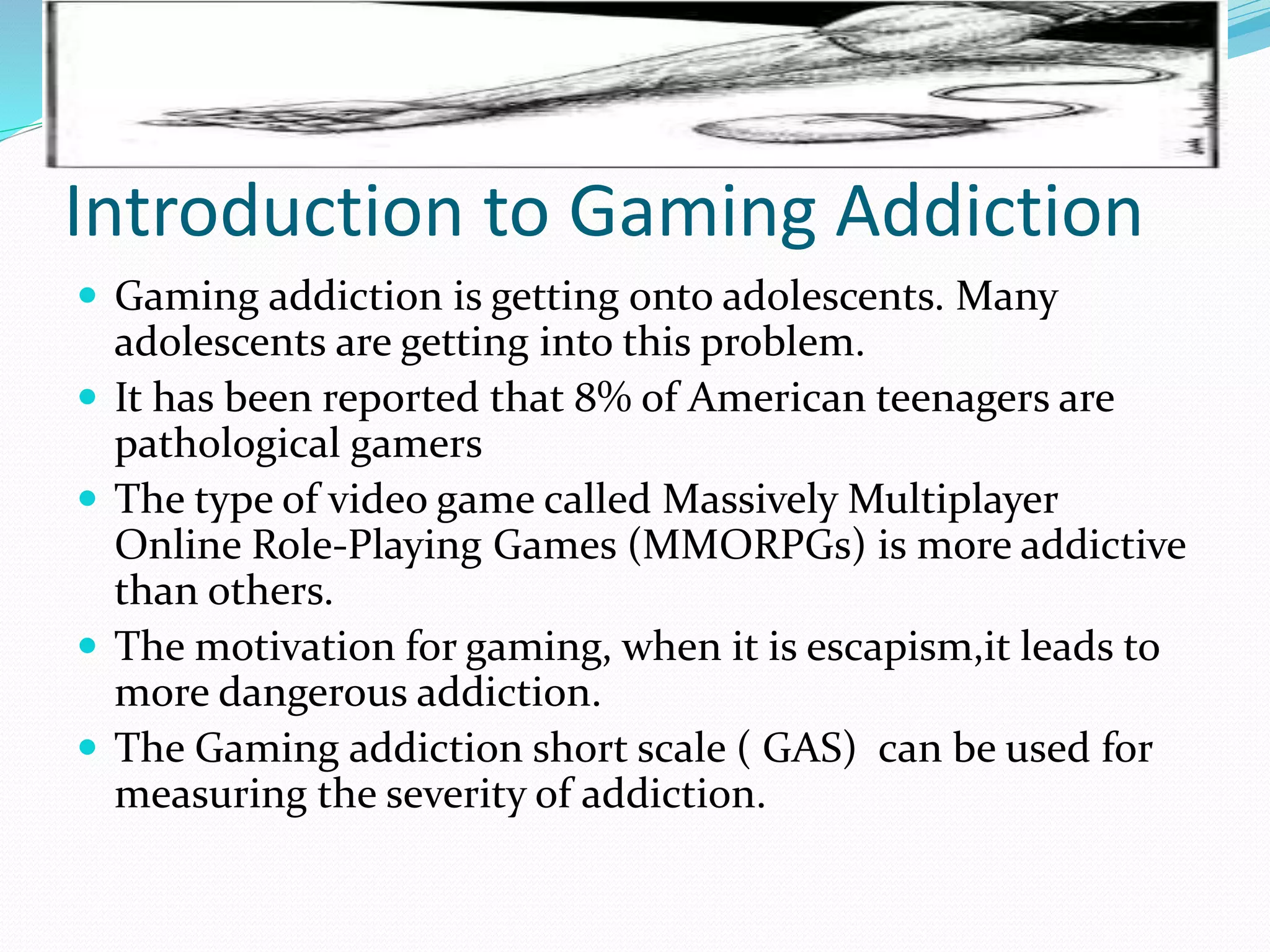 Gaming addiction final | PPTX
