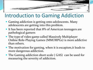 Gaming addiction final | PPTX
