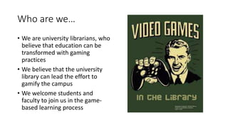 Gaming and gamification in academic and library settings | PPT