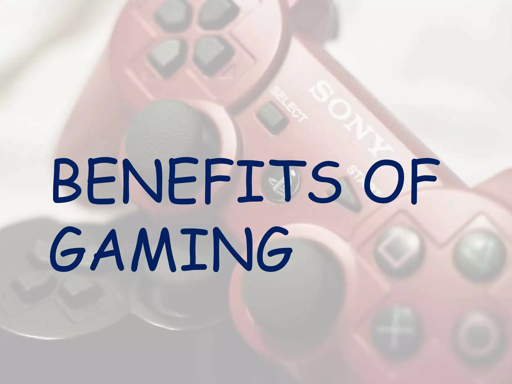 Gaming benefits | PPTX