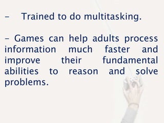 Gaming benefits | PPTX