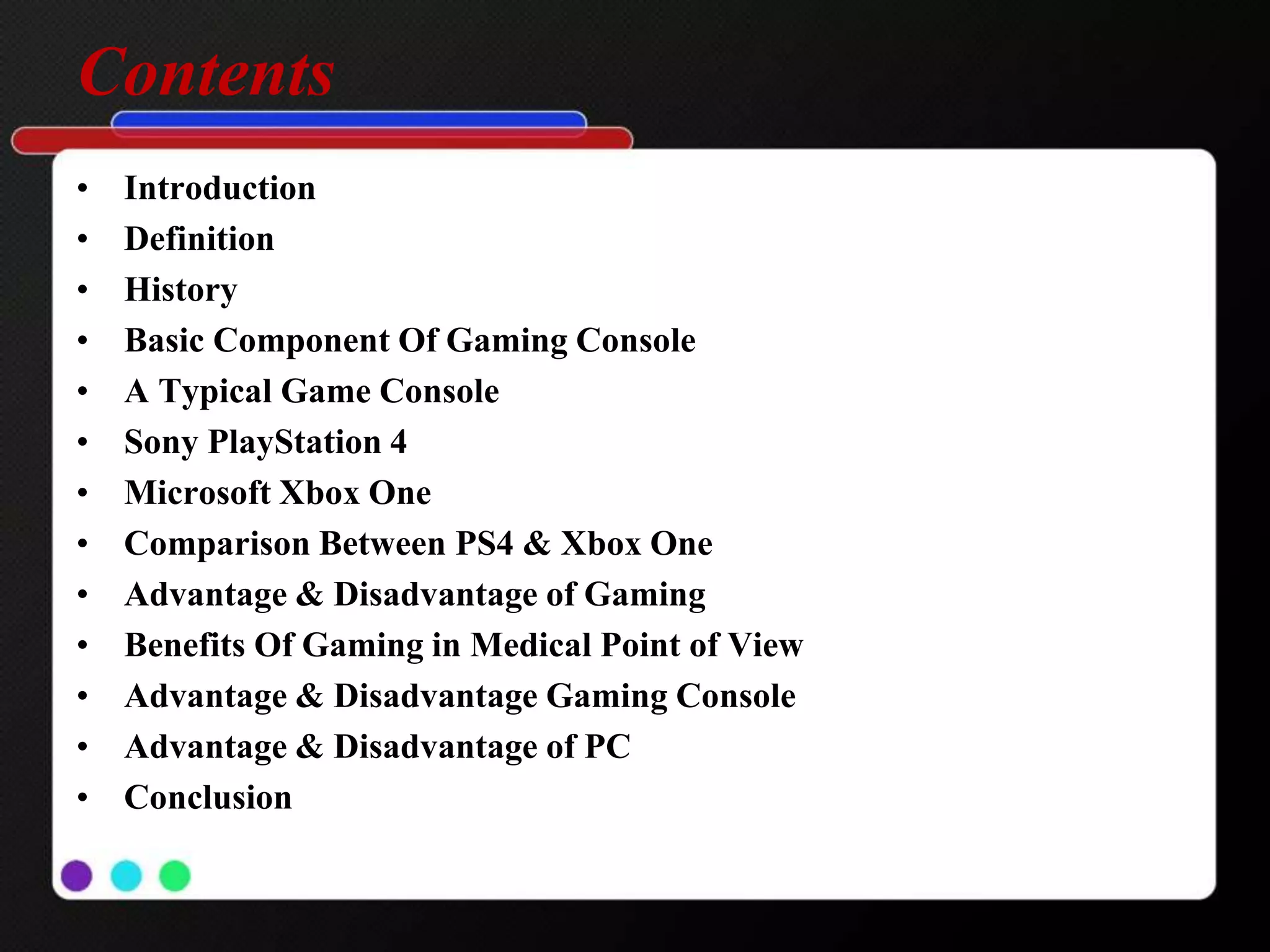 Gaming Console | PPTX