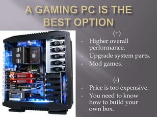 Gaming consoles and types of gamers | PPTX