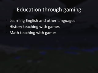 Gaming | PPT