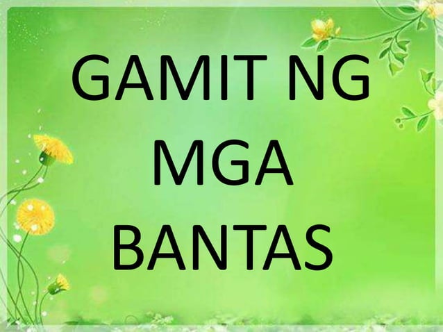 Gamit ng mga bantas | PPTX