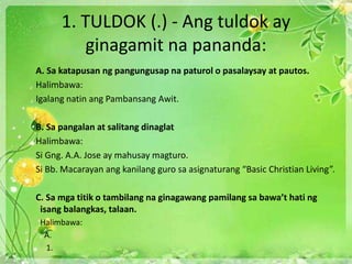 Gamit ng mga bantas | PPTX