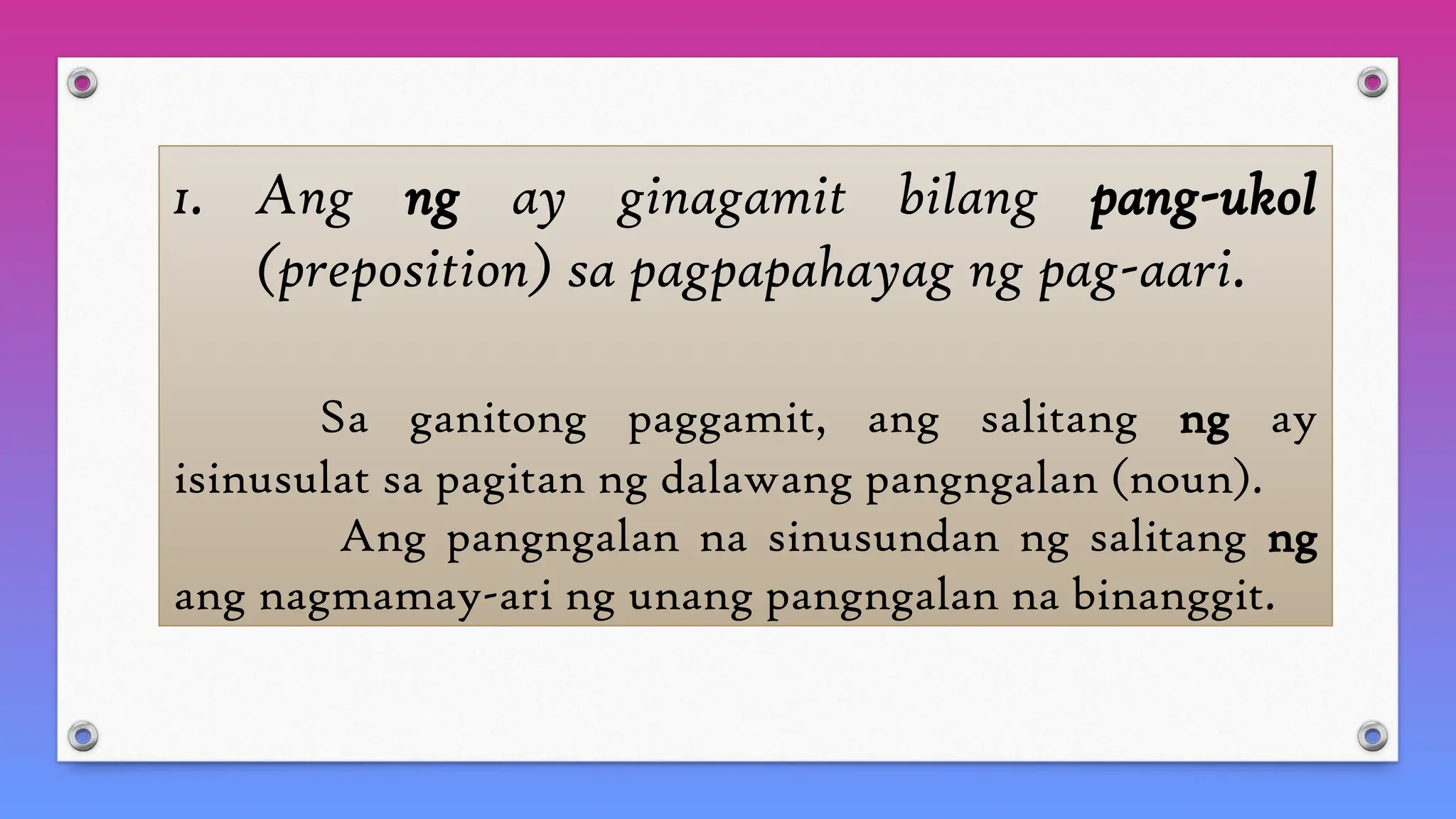 gamit ng nang at ng may at mayroon..pptx