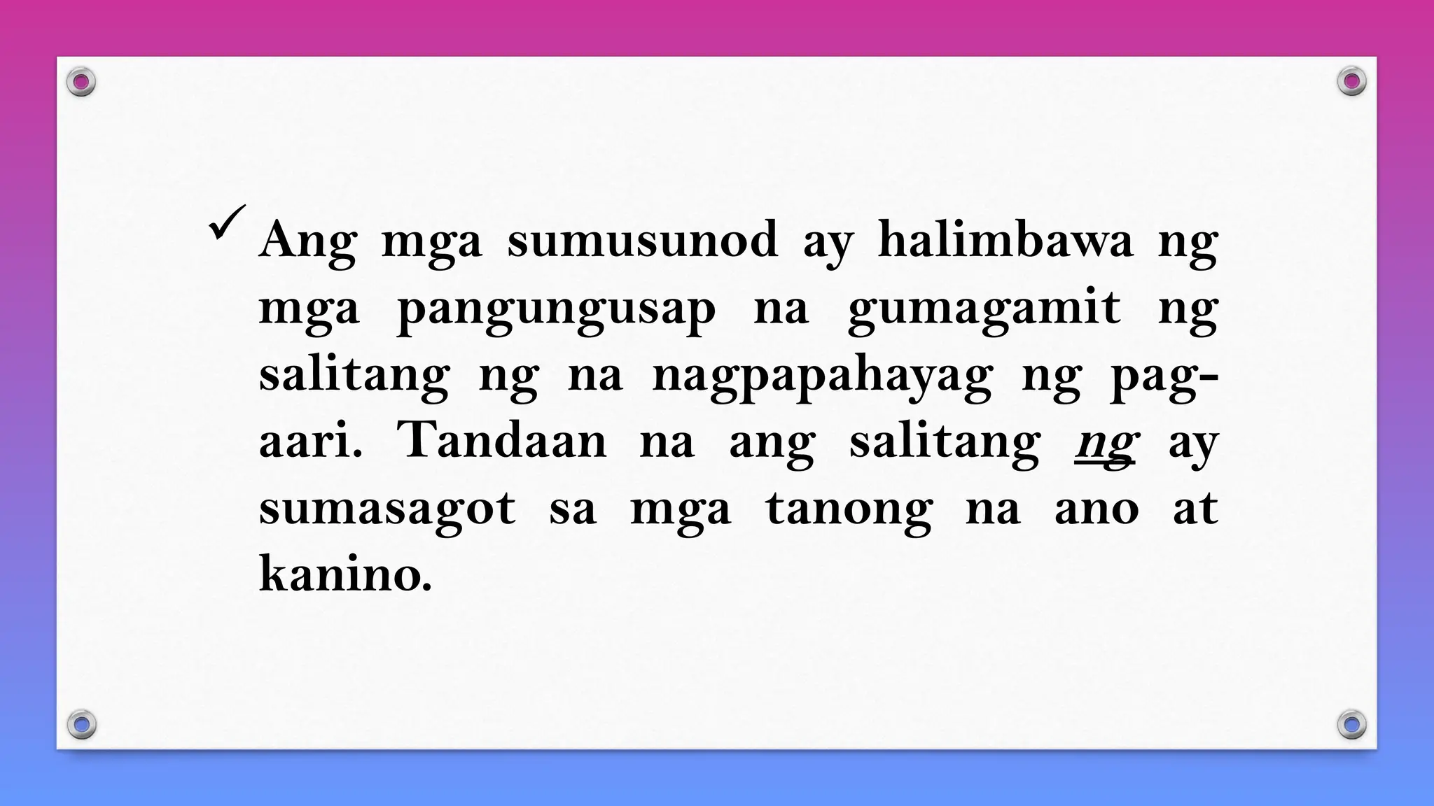 gamit ng nang at ng may at mayroon..pptx