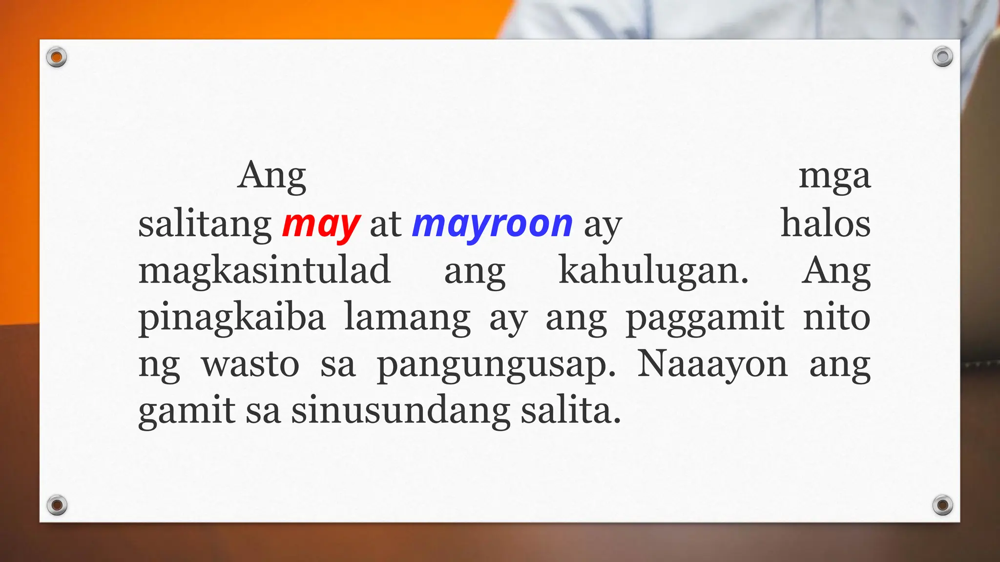 gamit ng nang at ng may at mayroon..pptx