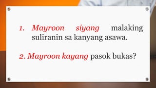 gamit ng nang at ng may at mayroon..pptx