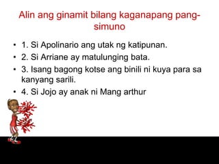 Gamit ng pangngalan sa pngungusap | PPT