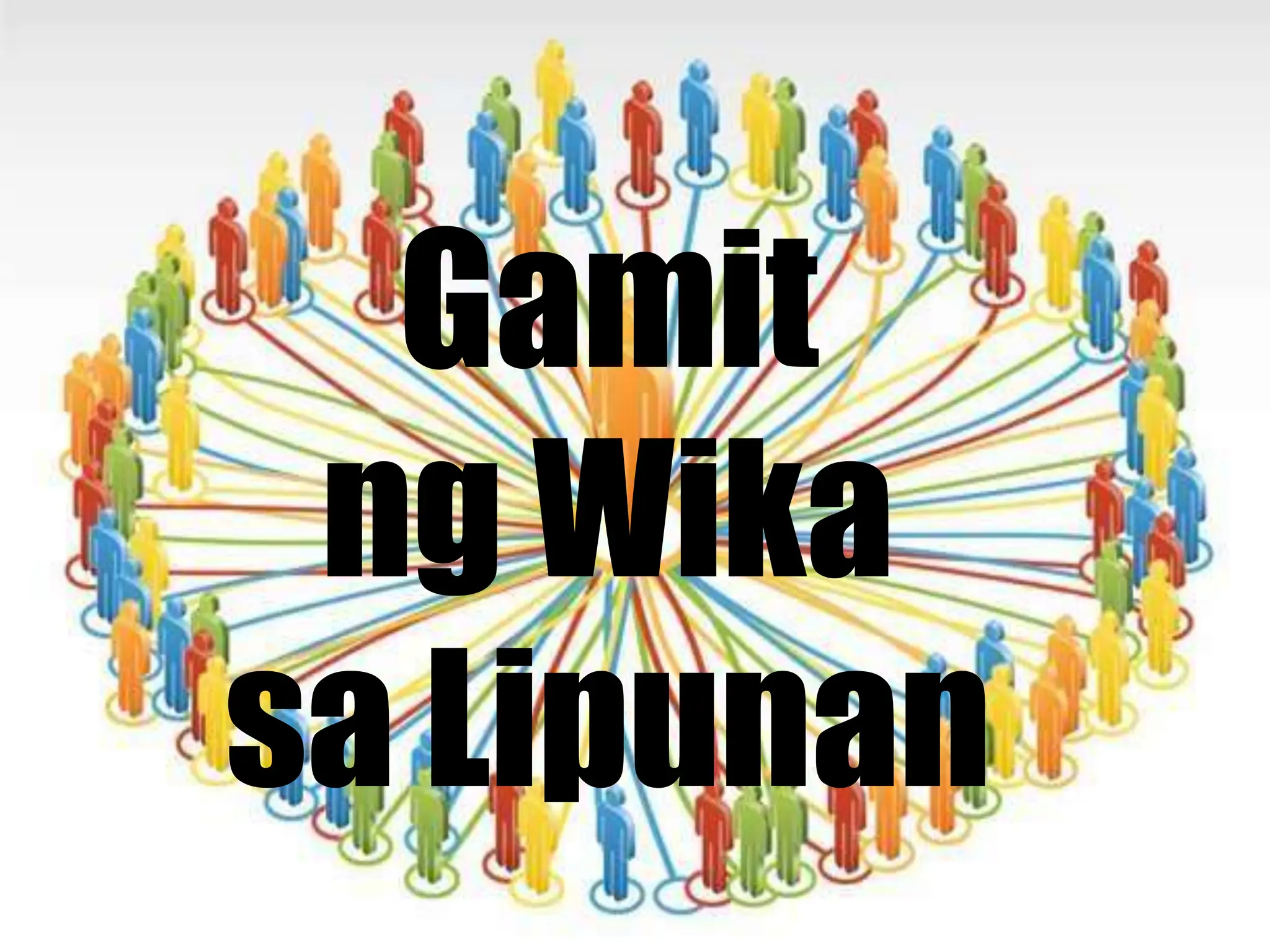 gamit ng wika.pptx