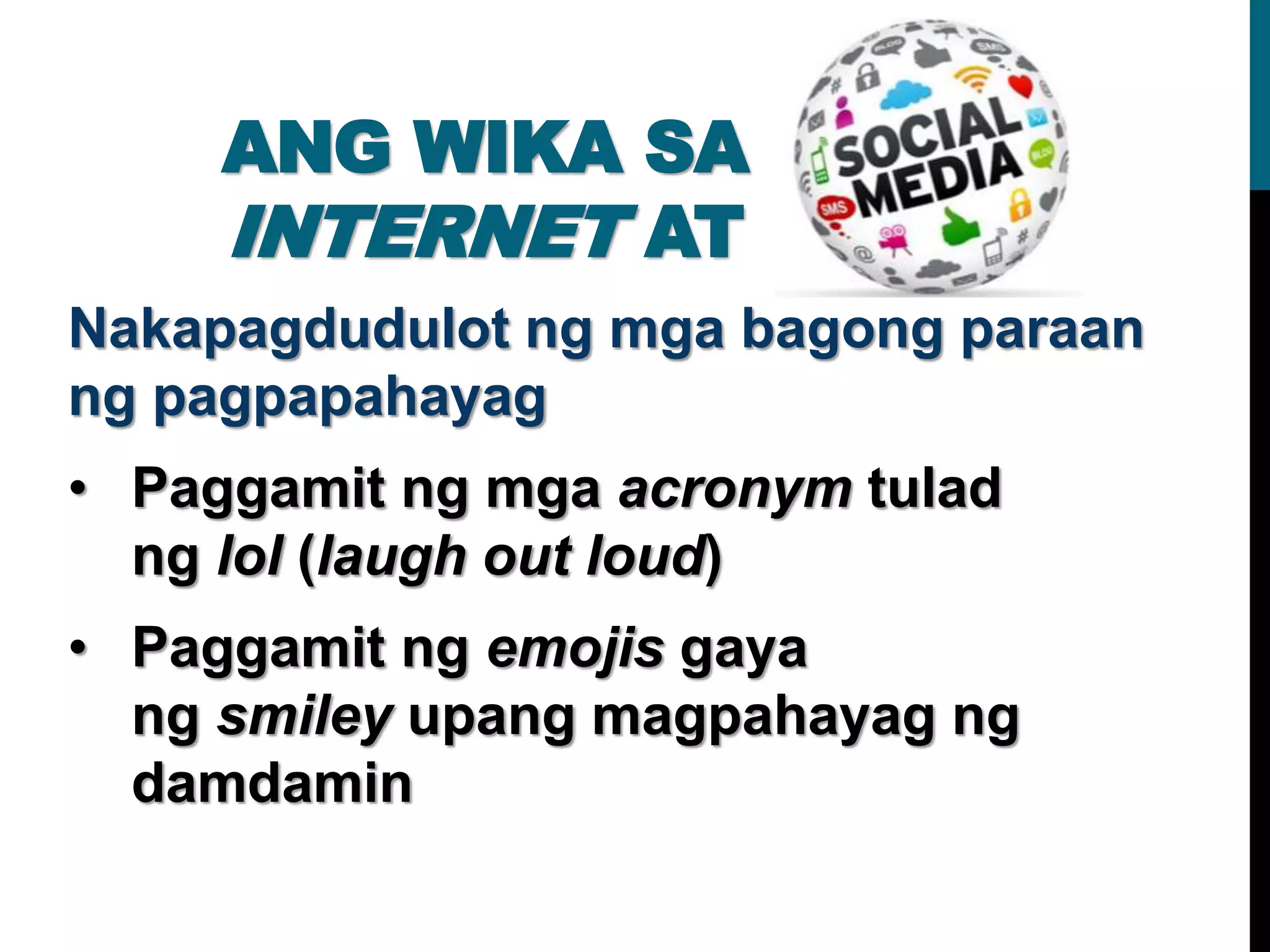 GAMIT NG WIKA SA INTERNET AT SOCIAL MEDIA.pptx