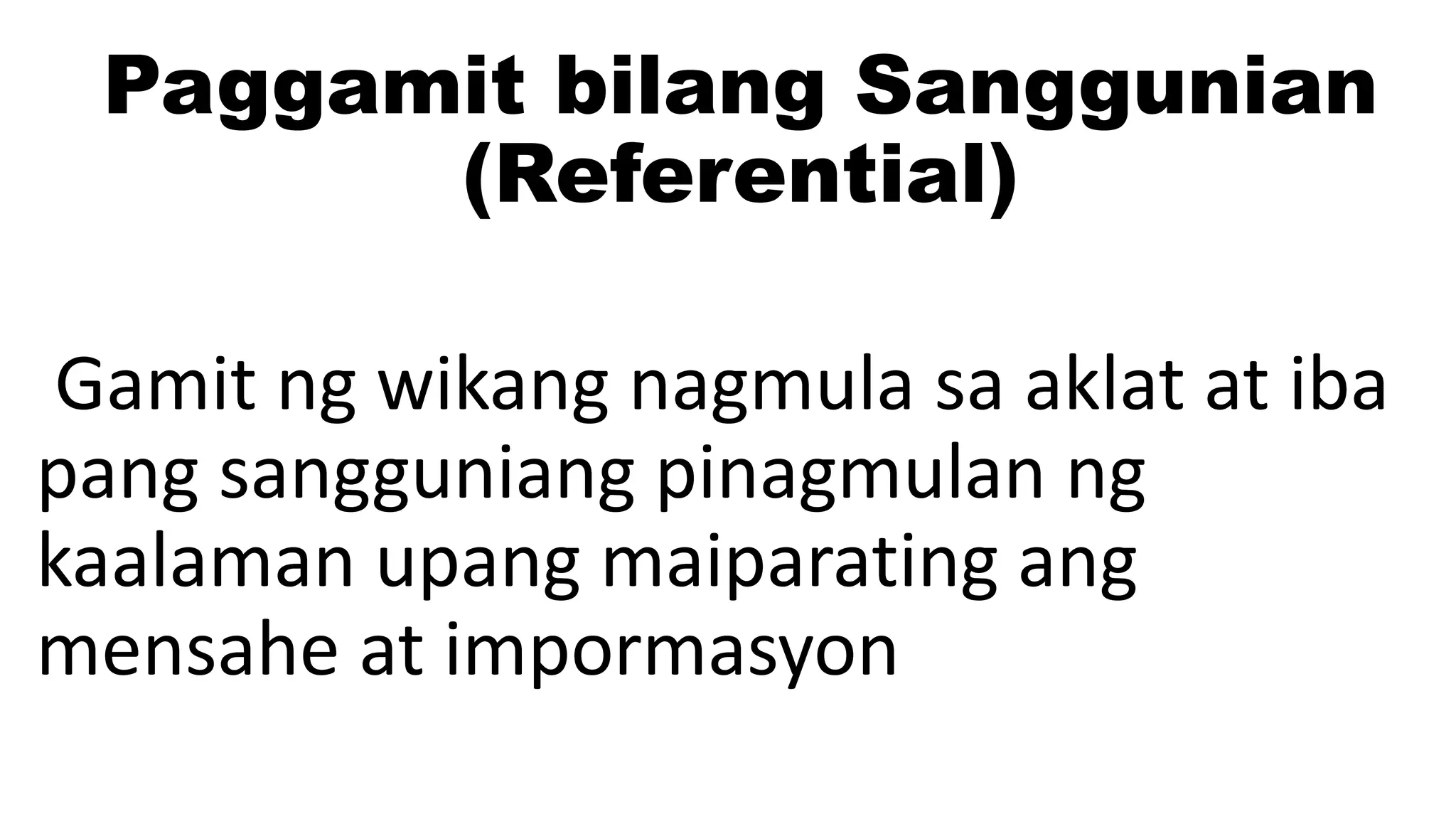 Gamit ng Wika sa Lipunan (Instrumental at week 2.pptx