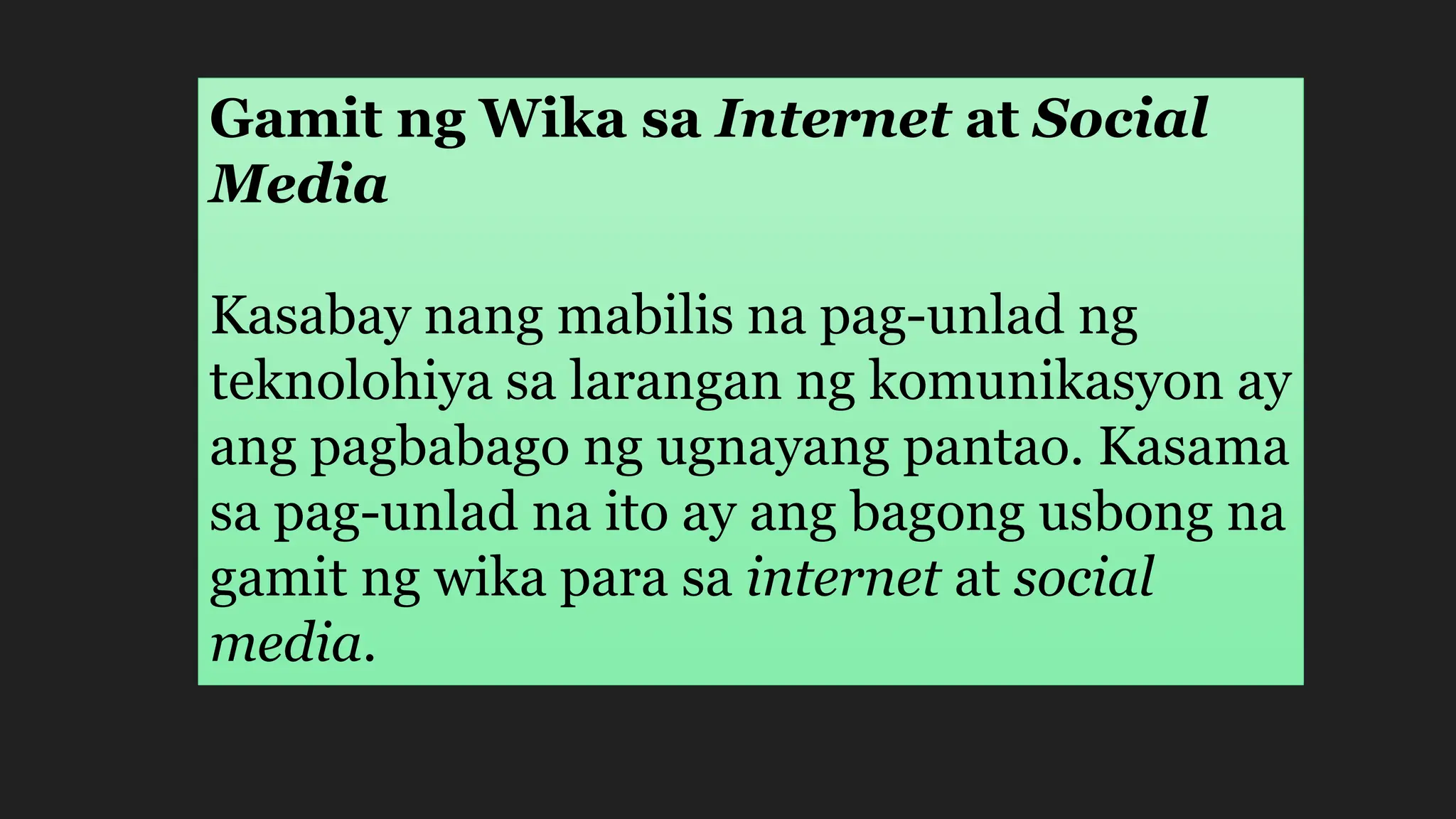 gamit ng wika sa social media KOMUNIKASYON AT PANANALIKSIK SA WIKA AT KULTURANG PILIPINO.pptx