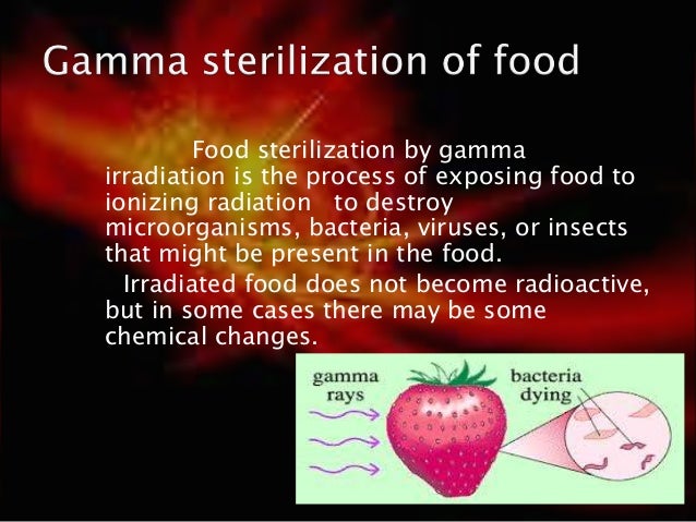 Gamma rays sterilization