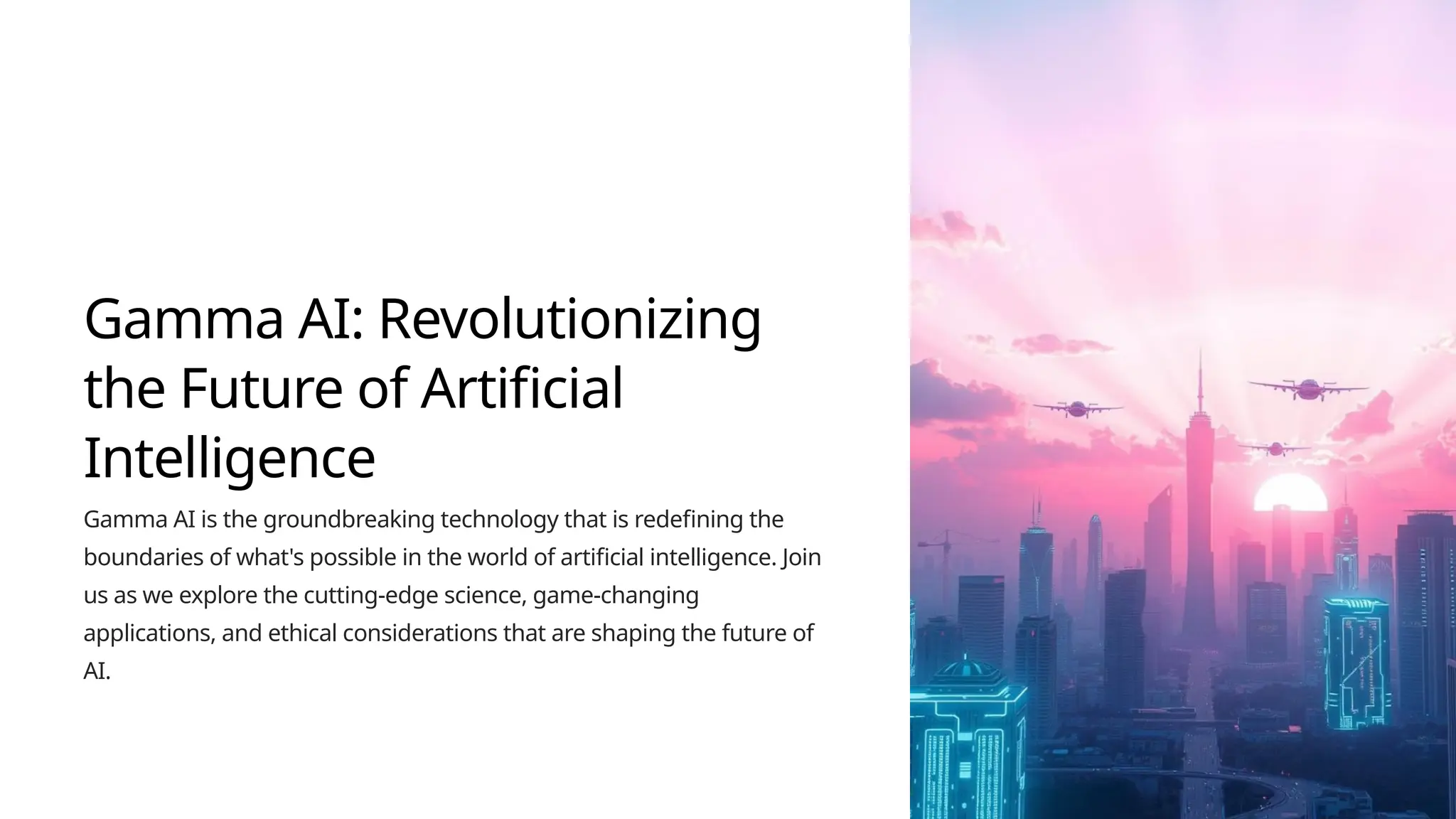 Gamma-AI-Revolutionizing-the-Future-of-Artificial-Intelligence.pptx
