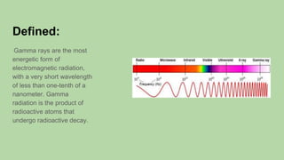 Gamma rays | PPT