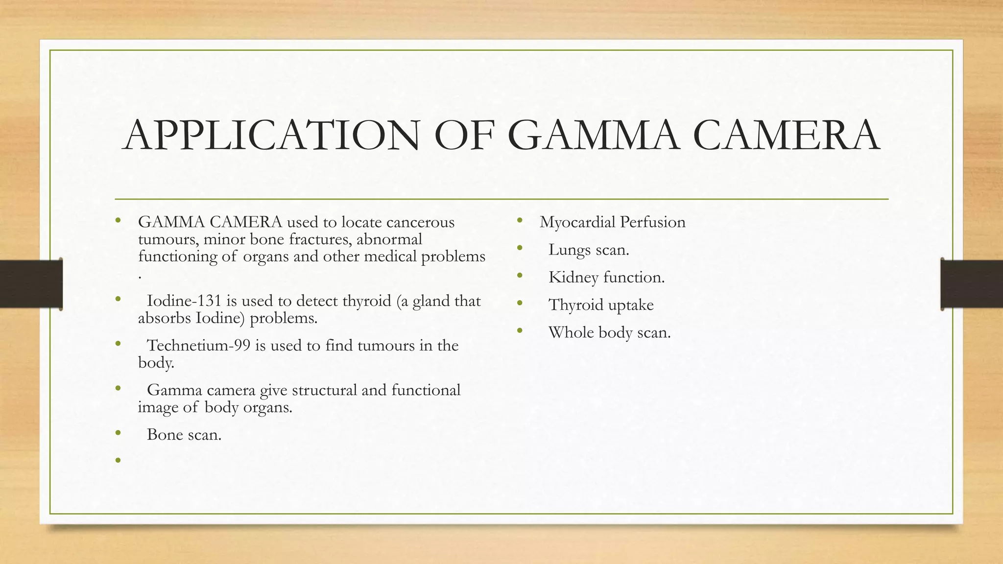 Gamma Camera.pptx