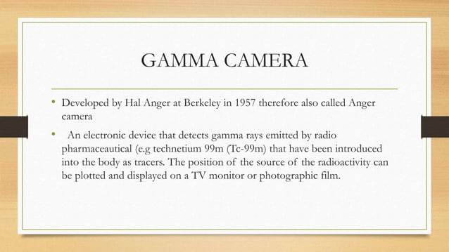 Gamma Camera.pptx | Physics | Science