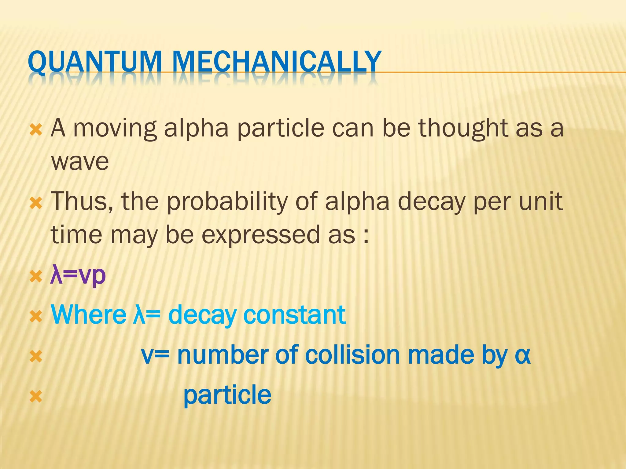 Gamow theory of alpha decay by prerna | PDF