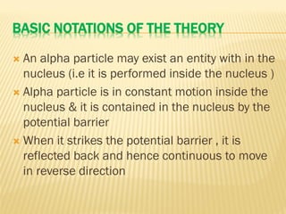 Gamow theory of alpha decay by prerna | PDF