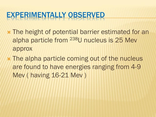 Gamow theory of alpha decay by prerna | PDF | Chemistry | Science